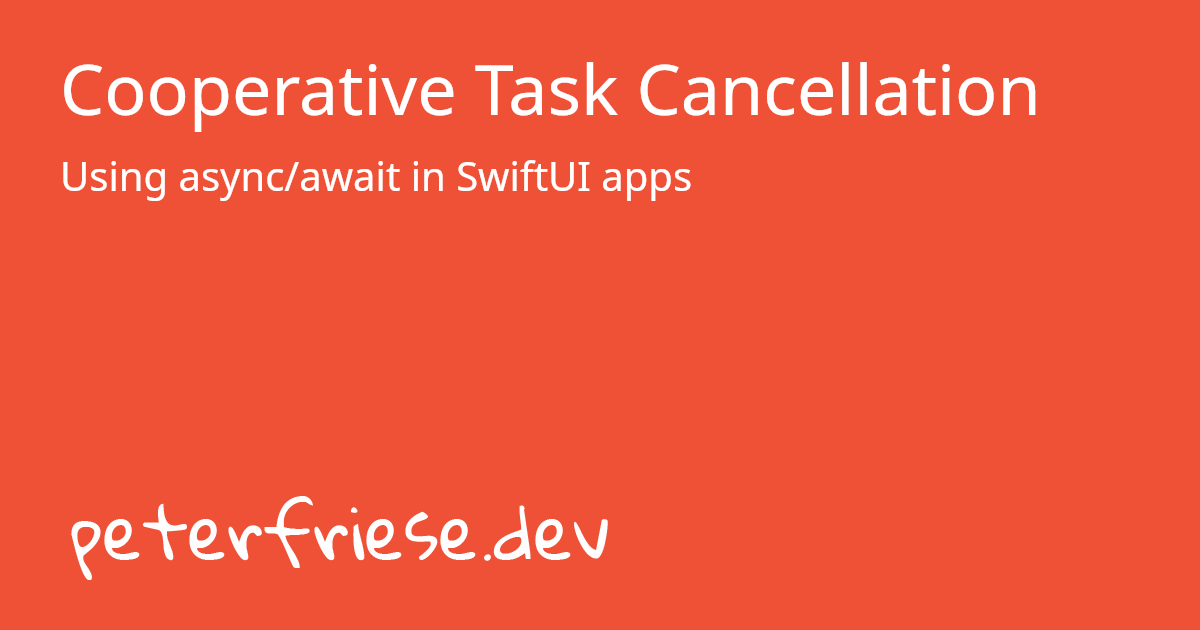 Cooperative Task Cancellation Cooperative Task Cancellation